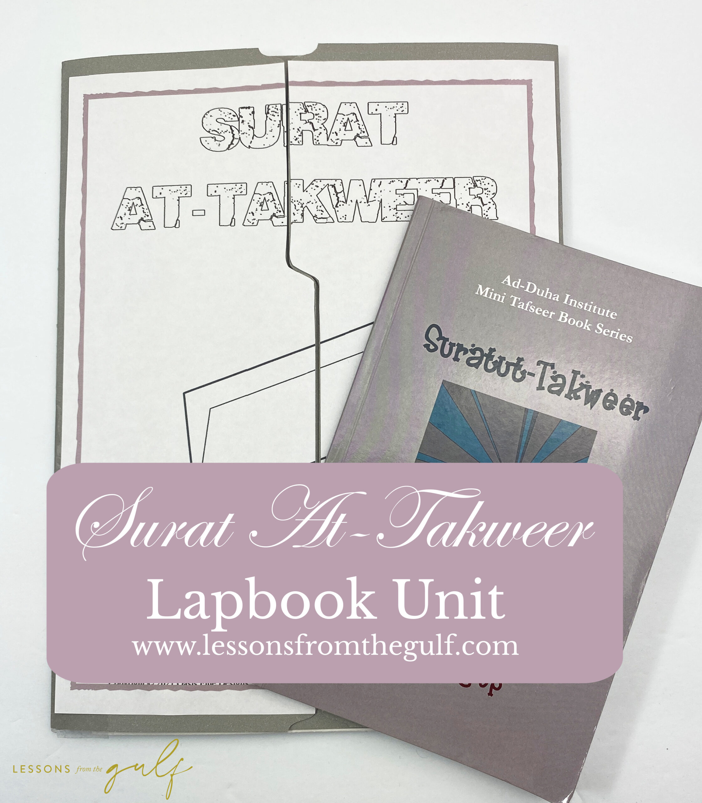 Surah At-Takweer Lapbook - Lessons from the Gulf